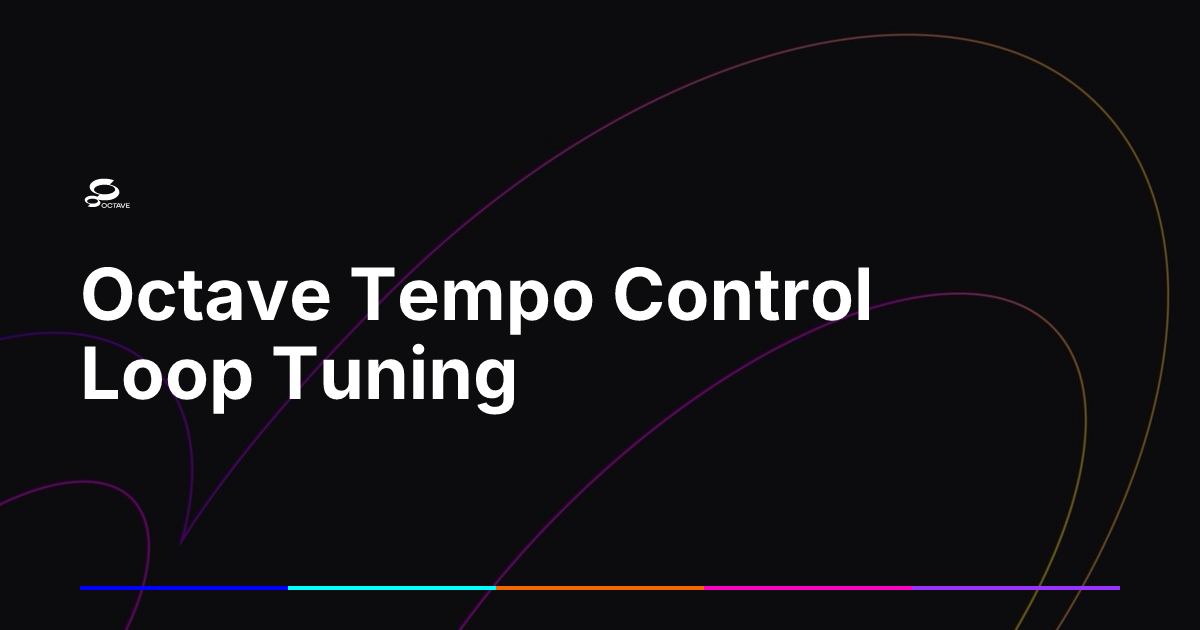 Octave Tempo Control Loop Tuning | Octave